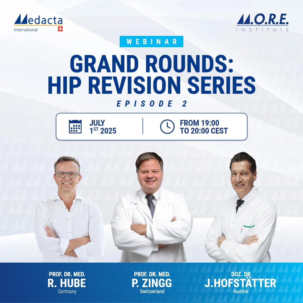 Webinar | Grand Rounds: Hip Revision Series